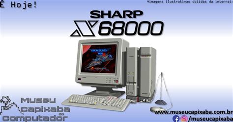 O Microcomputador Sharp X68000 De 1987 Mcc Museu Capixaba Do Computador