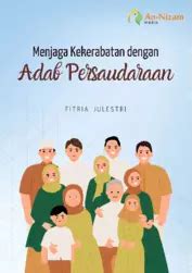 Ebook Menjaga Kekerabatan Dengan Adab Persaudaraan Fitria Julestri 109009