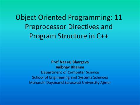 Object Oriented Programming 11 Preprocessor Directives And Program Structure Pptx