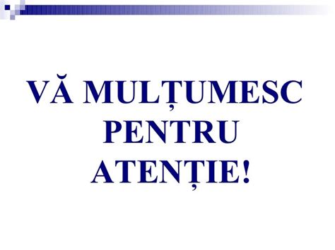 Va Multumesc Pentru Atentie Imagini Askdop