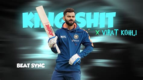 King Shit X Virat Kohli😎 Cricket Beat Sync Crickeditz79 Youtube
