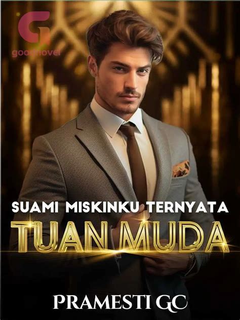 Suami Miskinku Ternyata Tuan Muda 3 Aku Pergi Wi Novel And Pdf