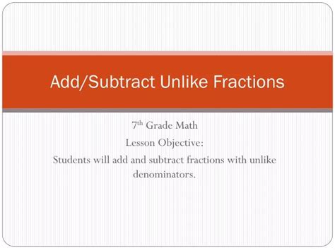 PPT Add Subtract Unlike Fractions PowerPoint Presentation Free Download ID 2610033