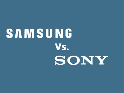 Sony Vs Samsung Tvs Choosing The Best High End Tv Androidtvnews