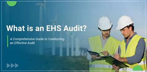 Ehs Audit Guide Process Checklist And Compliance Steps For Safer Workplaces