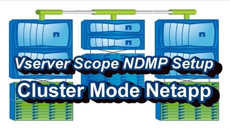 vserver scope ndmp netapp cluster mode storageadmin