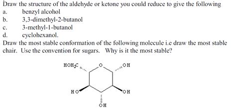 Solved Draw The Structure Of The Aldehyde Or Ketone You