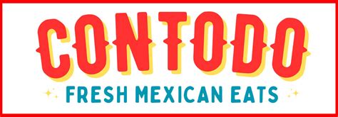 Contodo Fresh Mexican Eats Is A Taco Restaurant In San Diego Ca 92114