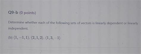 Solved Determine Whether Each Of The Following Sets Of