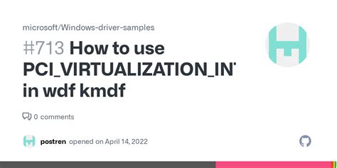 How To Use Pcivirtualizationinterface In Wdf Kmdf · Issue 713