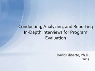Conducting Analyzing And Reporting In Depth Interviews Slideshare