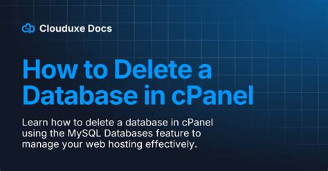 How To Delete A Database In Cpanel Clouduxe Docs