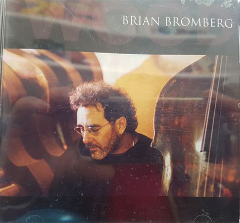 Brian Bromberg Wood Cd Album Reissue Remastered 2006 [r9411163