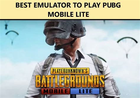 PUBG Mobile Lite Best Android Emulator To Play The Game