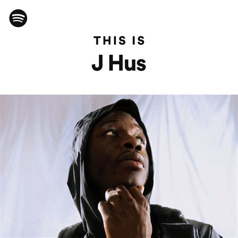 This Is J Hus Spotify Playlist