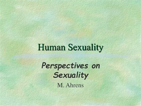 Ppt Human Sexuality Powerpoint Presentation Free Download Id170164
