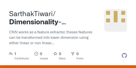 Github Sarthaktiwaridimensionality Reduction Of Images To Improve Time Efficiency Of Models