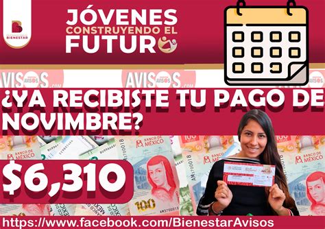 ≫ JÓvenes Construyendo El Futuro ¿ya Te LlegÓ El Pago Del Mes De