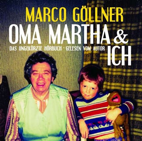 Oma Martha Ich H Rbuch Cds Jpc