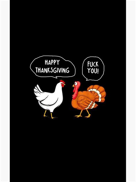 Chicken Vs Turkey Happy Thanksgiving Fuck You Funny T Samsung