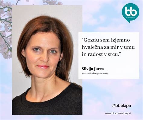 Silvija Jurca Mba On Linkedin Vsakemu Od članov Bb Ekipe Sem Globoko Hvaležna Za Topel Sprejem