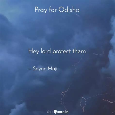 Hey Lord Protect Them Quotes And Writings By Sayan Mj Yourquote