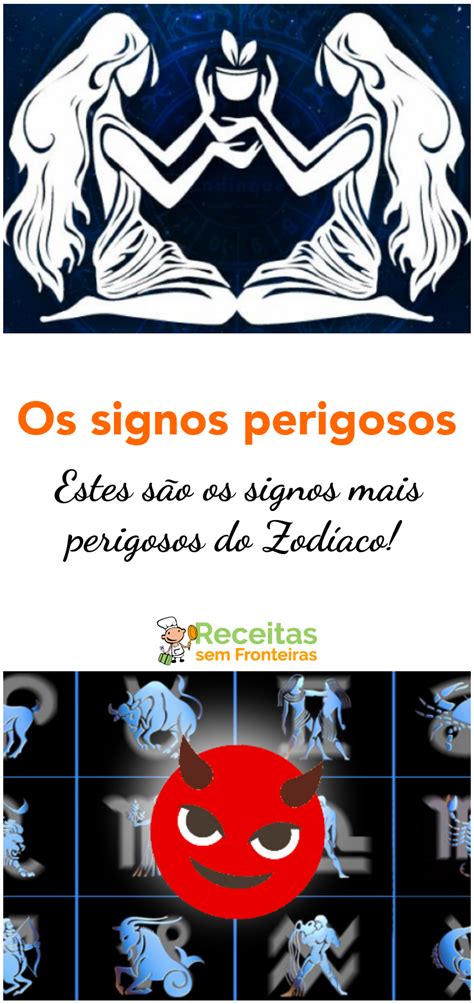 Esses São Os Signos Do ZodÍaco Mais Perigosos Um Deles SerÁ O Seu