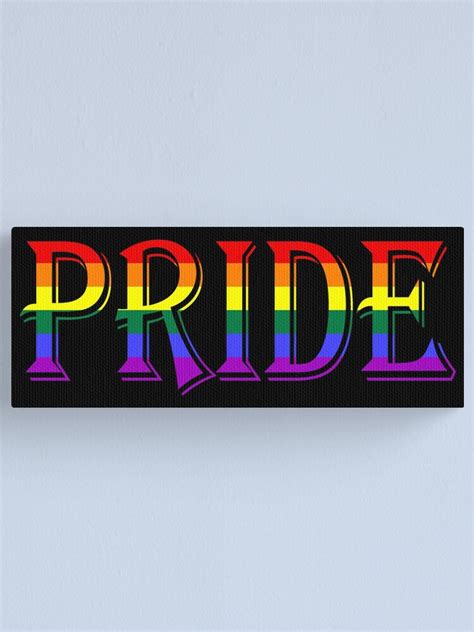 Pride Canvas Print For Sale By Fuxart Redbubble