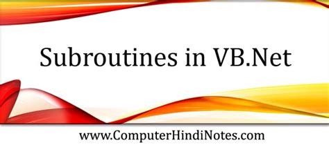 What Is Subroutines In Vbnet Computer Hindi Notes