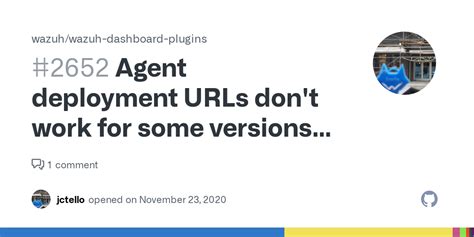 Agent Deployment Urls Dont Work For Some Versions Or Architectures