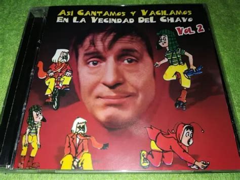 Eam Cd Asi Cantamos En La Vecindad 2 Chavo Del 8 Chespirito En Venta En