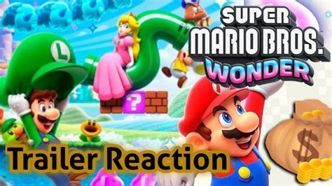 My Reaction To The Super Mario Bros Wonder Trailer YouTube