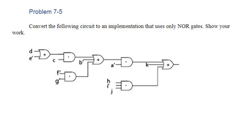 Solved Problem 7 5 Convert The Following Circuit To An
