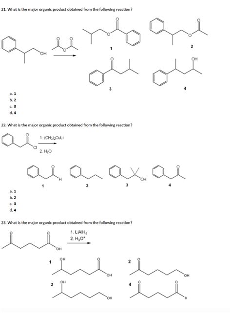 Solved 21 What Is The Major Organic Product Obtained From