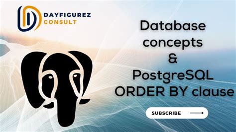 Learn Postgresql With Dayfigurez Consult Dayfigurez Consult Ltd
