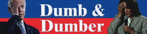 President Joe Biden And Vice President Kamala Harris Dumb