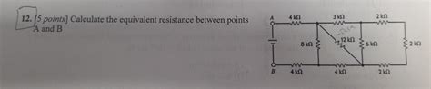 Solved Points Calculate The Equivalent Resistance Chegg