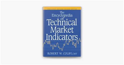 ‎the Encyclopedia Of Technical Market Indicators Second Edition On