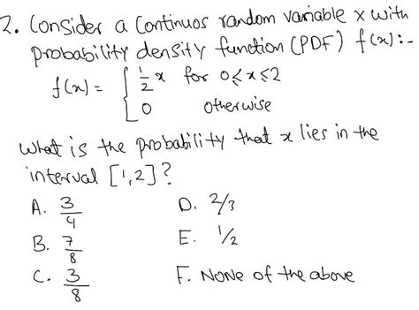 Solved Consider A Continuos Random Variable X ﻿with