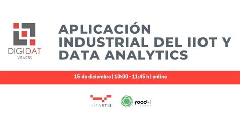 Aplicación industrial del IIOT y Data Analytics ITCL