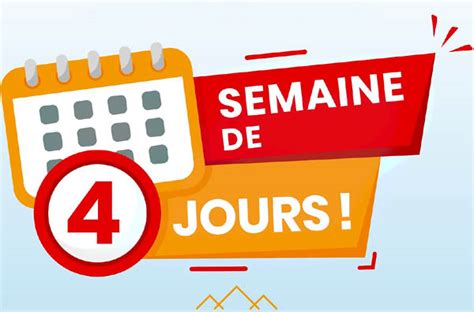La Semaine De Quatre Jours Un Mod Le En Volution Pour Le Bien Tre Et Le Climat