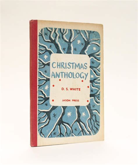 Christmas Anthology By White D S Compiles Shakespeare William