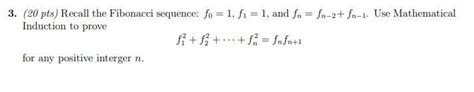 Solved Pts Recall The Fibonacci Sequence Fo Chegg