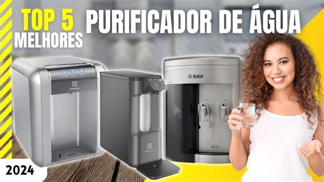 Top 5 melhores purificadores de água para comprar em 2024 YouTube
