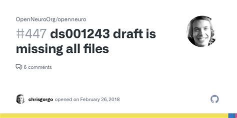 Ds001243 Draft Is Missing All Files Issue 447 OpenNeuroOrg
