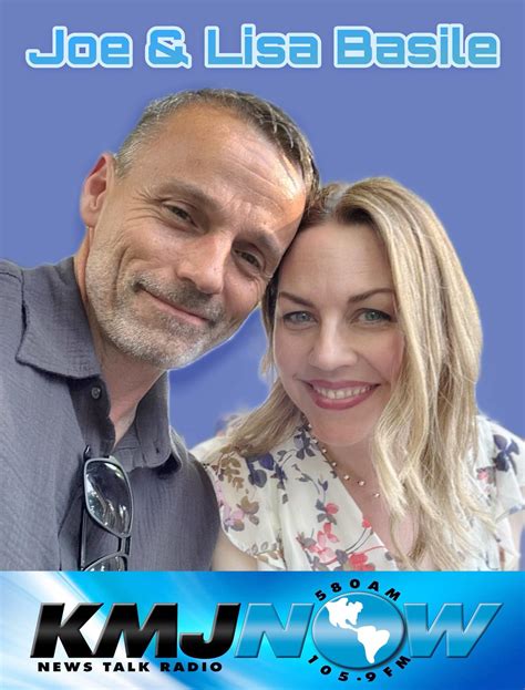 Joe And Lisa Basile On Kmj Coming Up At 11am Kmjnow Marriedinradio