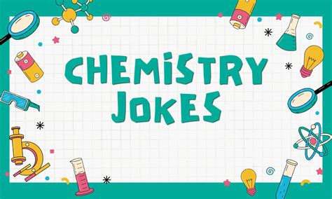55 Chemistry Jokes That Are Guaranteed To Get A Reaction