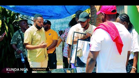 Kunda Nga I Tournage I Serie Congolaise I Nouveaute Youtube