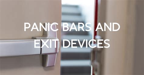 Panic Bars And Exit Devices
