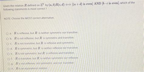 solved given the relation r defined on z by a b r c d